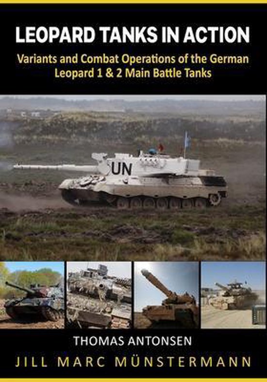 Nonfiction Tank Books- Leopard Tanks in Action, Jill Marc Munstermann ...