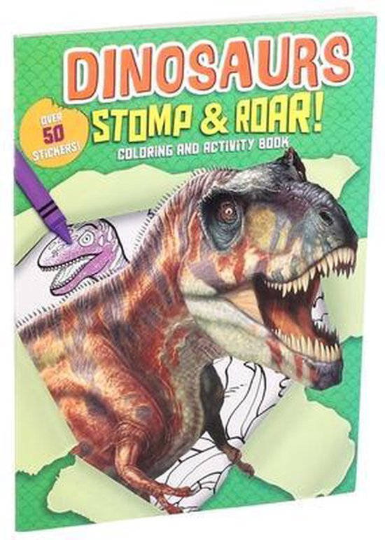 Dinosaurs Stomp & Roar! Coloring and Activity Book, Editors Of Silver ...