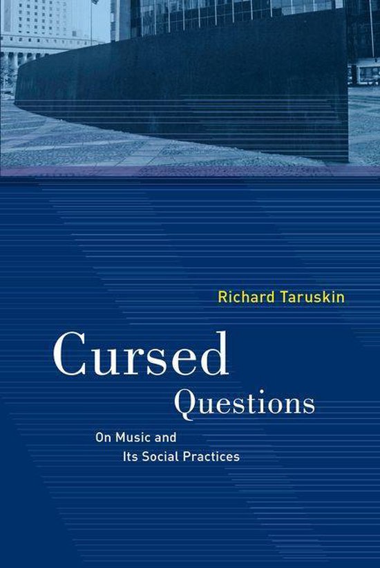 Cursed Questions (ebook), Richard Taruskin | 9780520975453 | Boeken | bol