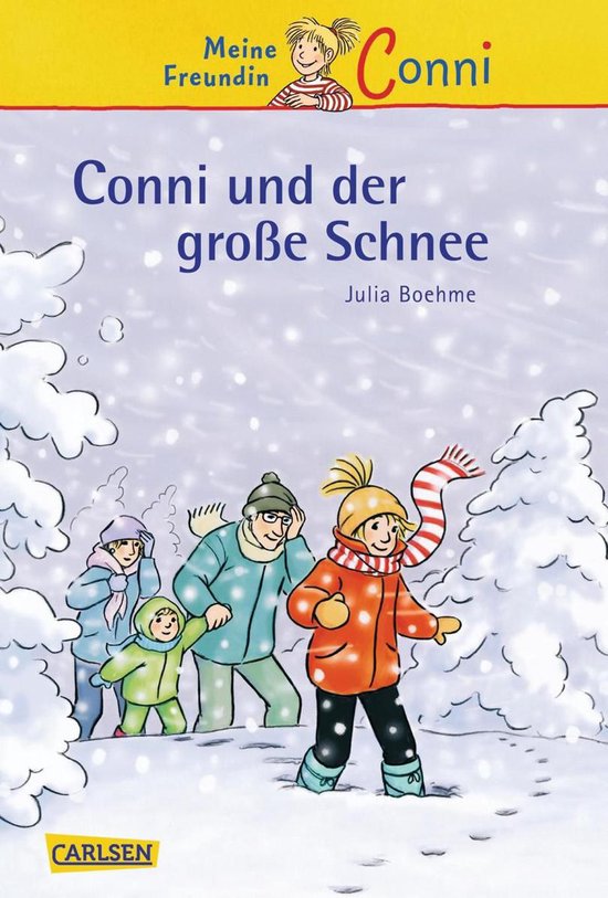 Conni Erzählbände 16 - Conni Erzählbände 16: Conni und der große Schnee ...