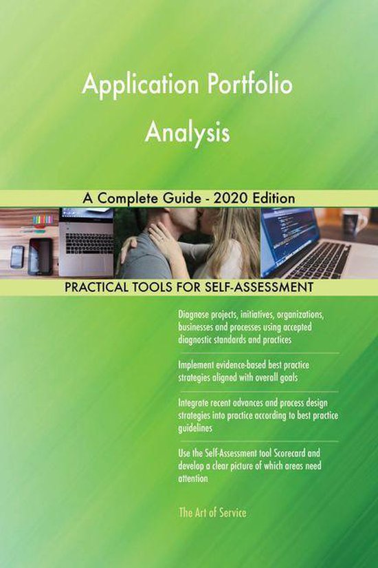 Application Portfolio Analysis A Complete Guide - 2020 Edition (ebook ...
