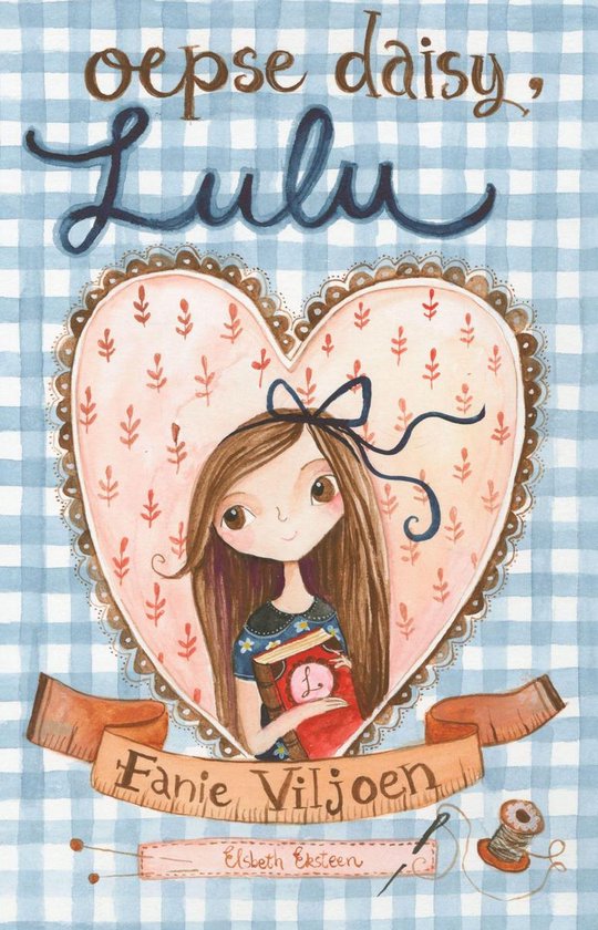 Lulu-reeks - Oepse daisy, Lulu (ebook), Fanie Viljoen | 9780799380613 ...