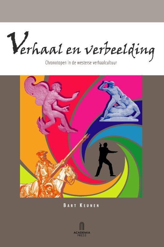 Verhaal en verbeelding, Bart Keunen | 9789401469715 | Boeken | bol