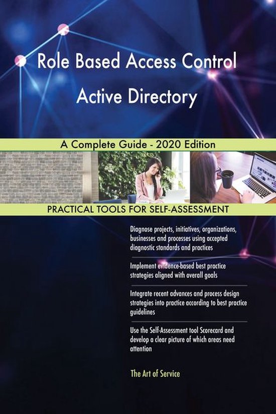 Role Based Access Control Active Directory A Complete Guide - 2020 ...