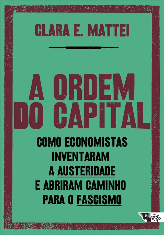 A ordem do capital (ebook), Clara Mattei | 9786557173220 | Boeken | bol