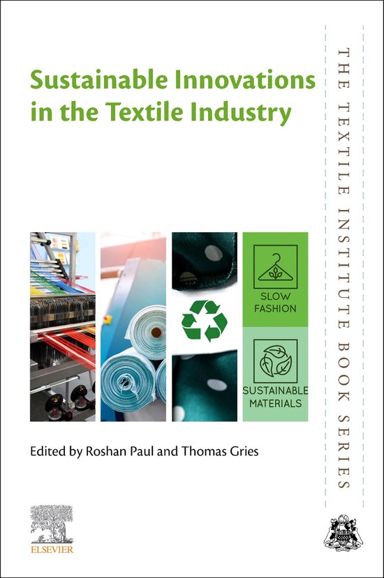 The Textile Institute Book Series- Sustainable Innovations in the ...