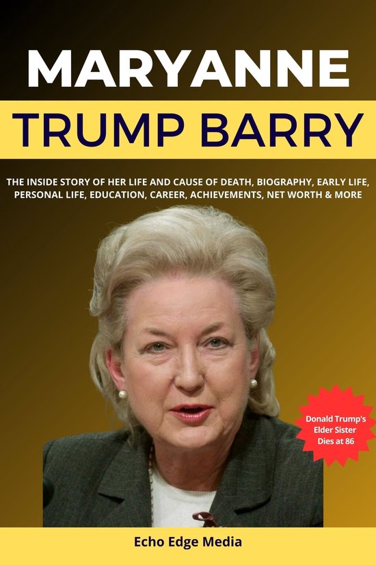 MARYANNE TRUMP BARRY (ebook), Echo Edge Media | 1230007068089 | Boeken | bol.com
