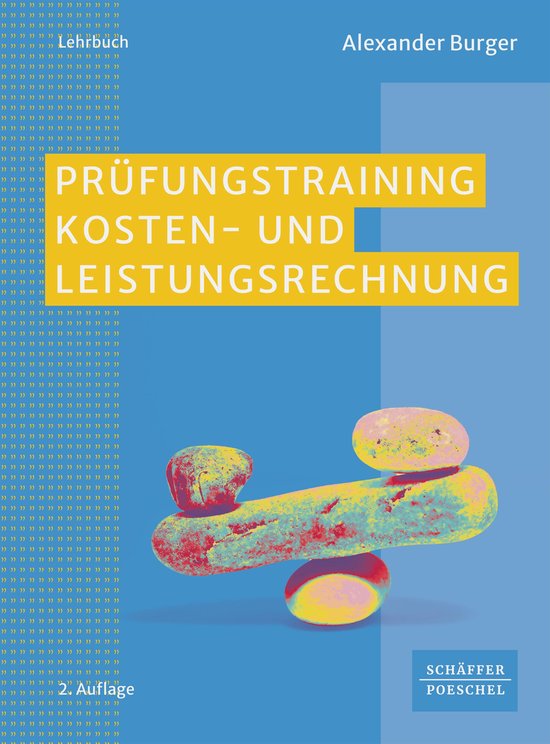 Prüfungstraining Kosten- und Leistungsrechnung (ebook), Alexander ...