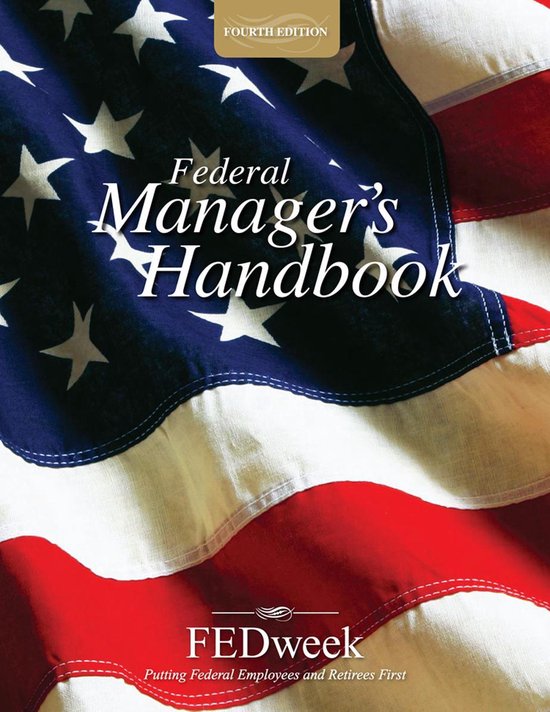 Federal Manager's Handbook (ebook), Fedweek | 9781483534305 | Boeken ...