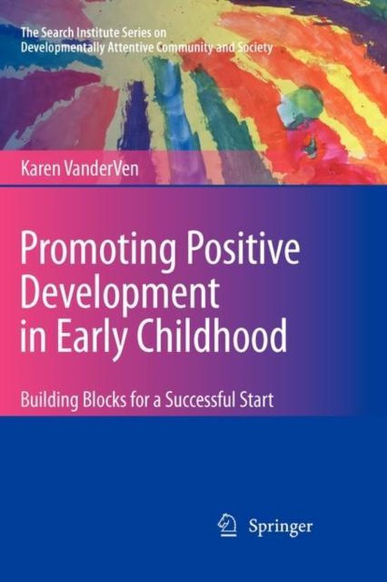 Promoting Positive Development in Early Childhood | 9781441946447 ...