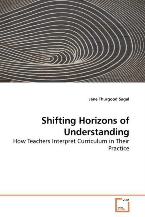 Shifting Horizons of Understanding | 9783639176254 | Jane Thurgood ...