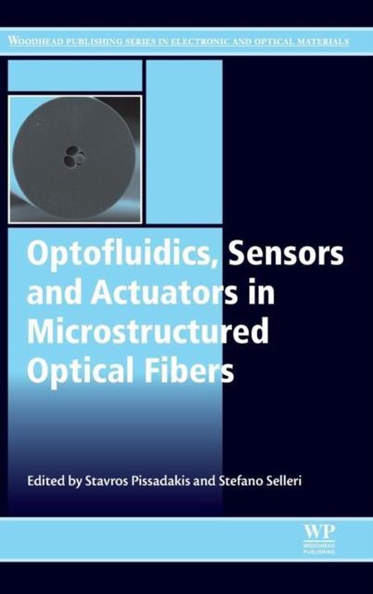 Optofluidics, Sensors And Actuators In Microstructured Optic ...