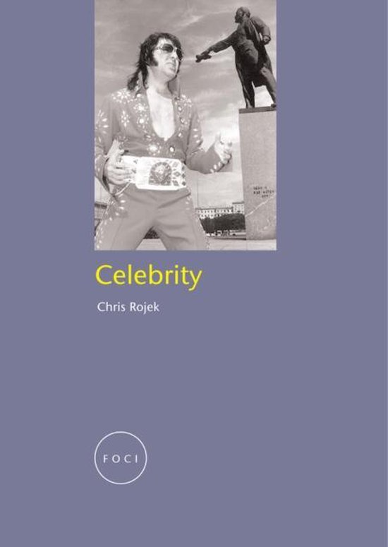 Celebrity, Chris Rojek | 9781861891044 | Boeken | bol.com