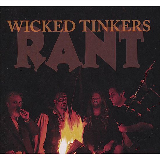 Rant, Wicked Tinkers | CD (album) | Muziek | bol