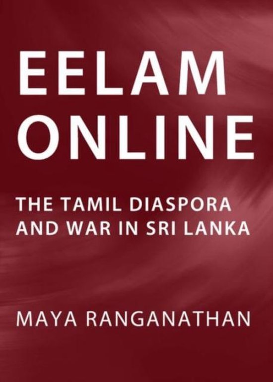 Eelam Online, Maya Ranganathan | 9781443826914 | Boeken | bol.com
