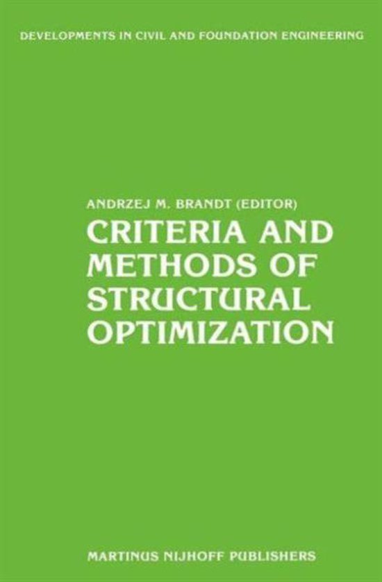 Criteria and Methods of Structural Optimization | 9789024725168 ...