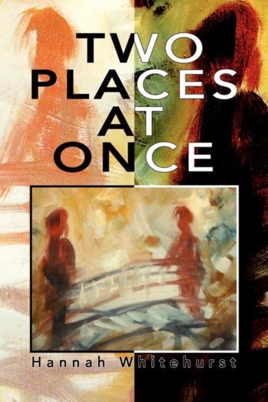 Two Places at Once, Hannah Whitehurst | 9781436364546 | Boeken | bol.com