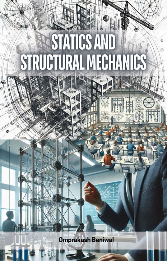 Statics and Structural Mechanics (ebook), Omprakash Beniwal | 9789361524349 | Boeken | bol