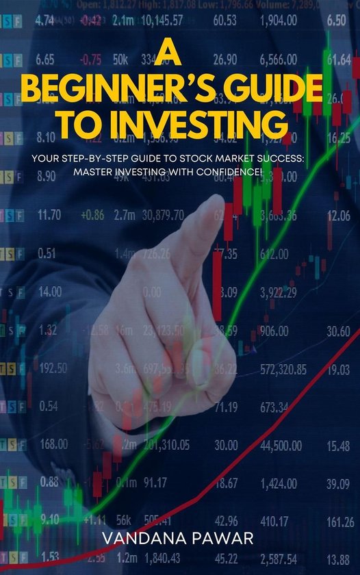 Stock Market Basics: A Beginner’s Guide to Investing (ebook), Vandana Pawar |... | bol