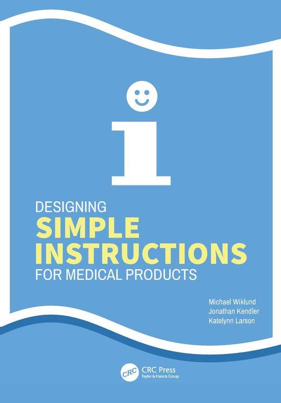 Designing Simple Instructions for Medical Products | 9781032722894 ...