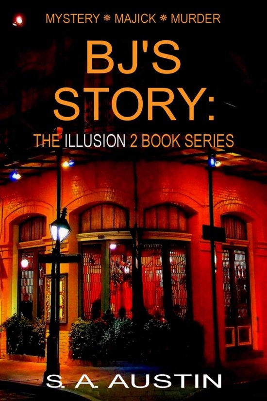 BJ’s Story: The Illusion 2 Book Series (ebook), S. A. Austin ...