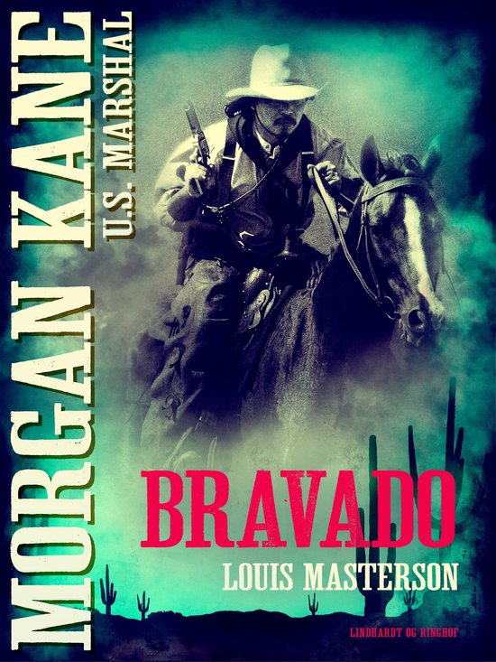 Bravado (ebook), Louis Masterson | 9788711577165 | Boeken | bol.com