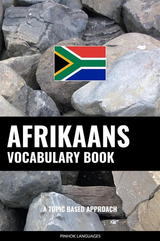 Afrikaans Vocabulary Book (ebook), Languages Pinhok | 9791222006079 | Boeken | bol