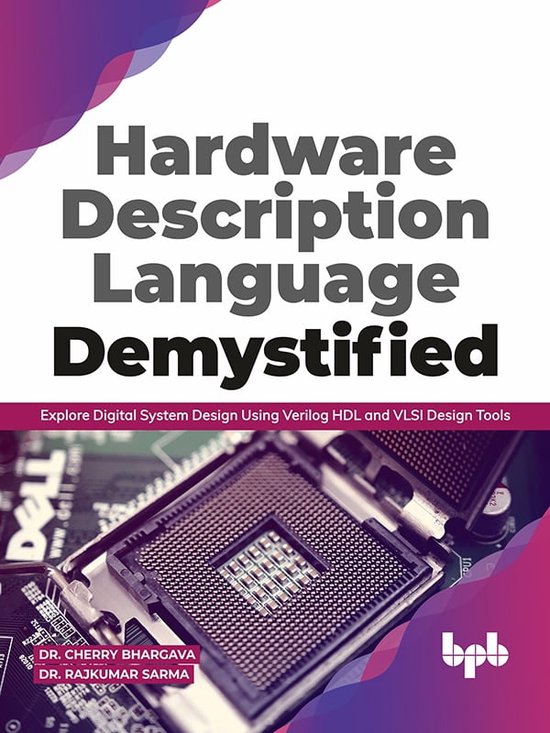 Hardware Description Language Demystified (ebook), Dr. Cherry Sarma, Dr. Rajkumar... | bol.com