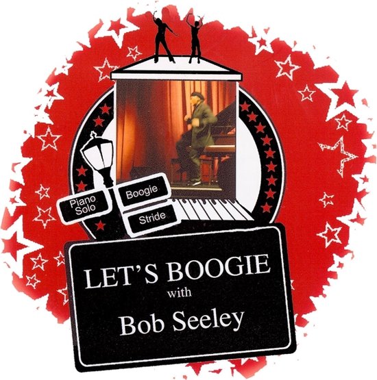 Let's Boogie With Bob Seeley, Bob Seeley | CD (album) | Muziek | bol