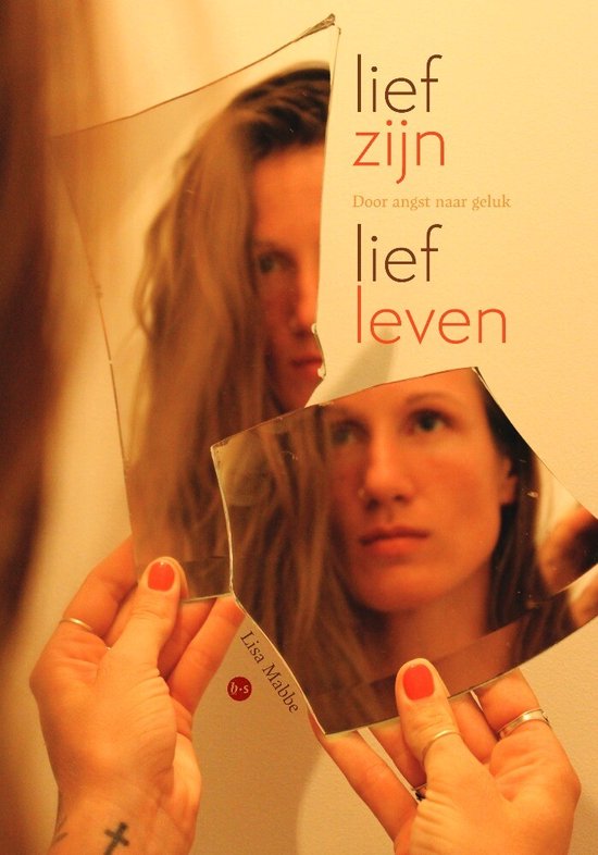 Lief zijn lief leven, Lisa Mabbe | 9789464680928 | Boeken | bol