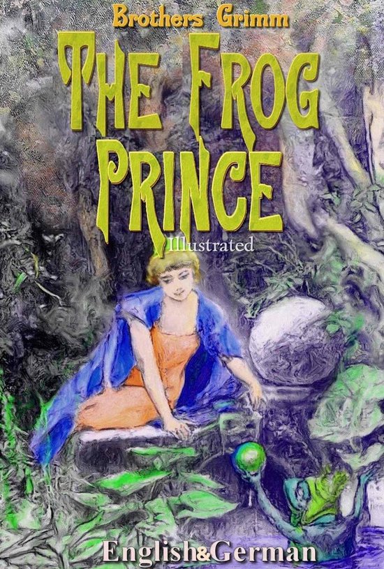 bol.com | The Frog Prince (ebook), Brothers Grimm | 9782897287986 | Boeken
