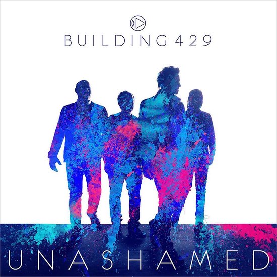 Building 429 - Unashamed (CD), Building 429 | CD (album) | Muziek | bol.com