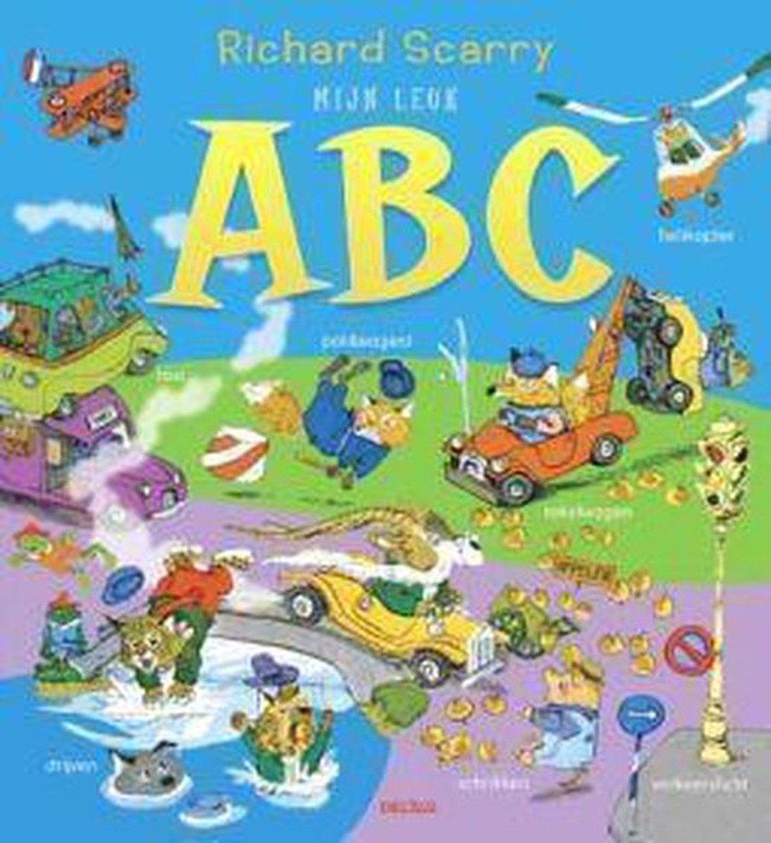 Richard Scarry - Mijn leuk ABC, Richard Scarry | 9789024372669 | Boeken ...