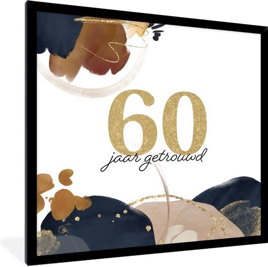 Fotolijst Incl Poster 60 Jaar Getrouwd Trouwen Spreuken Quotes