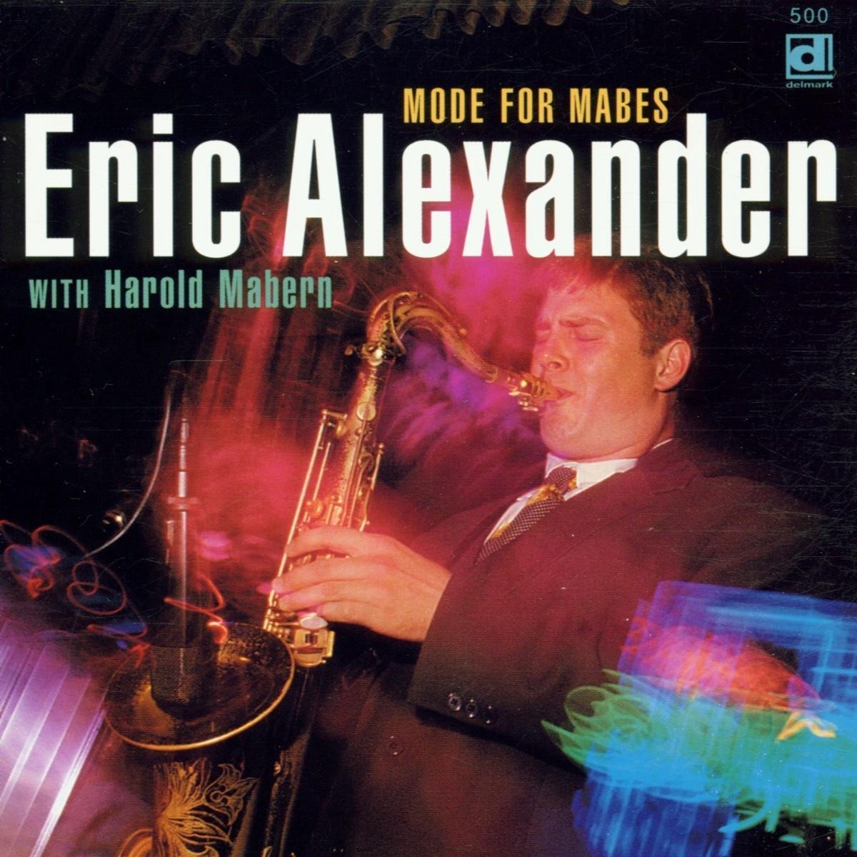 Eric With Harold Mabern Alexander - Mode For Mabes (CD), Eric With ...
