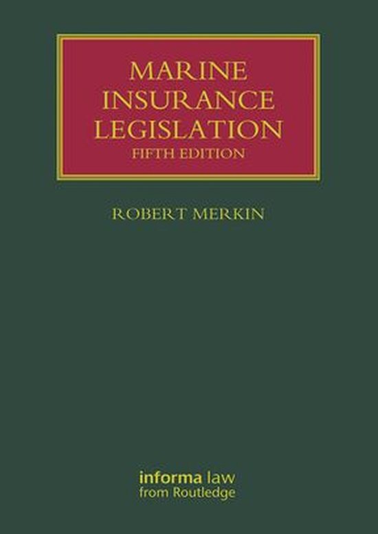 Marine Insurance Legislation (ebook), Robert Merkin | 9781317811336 ...