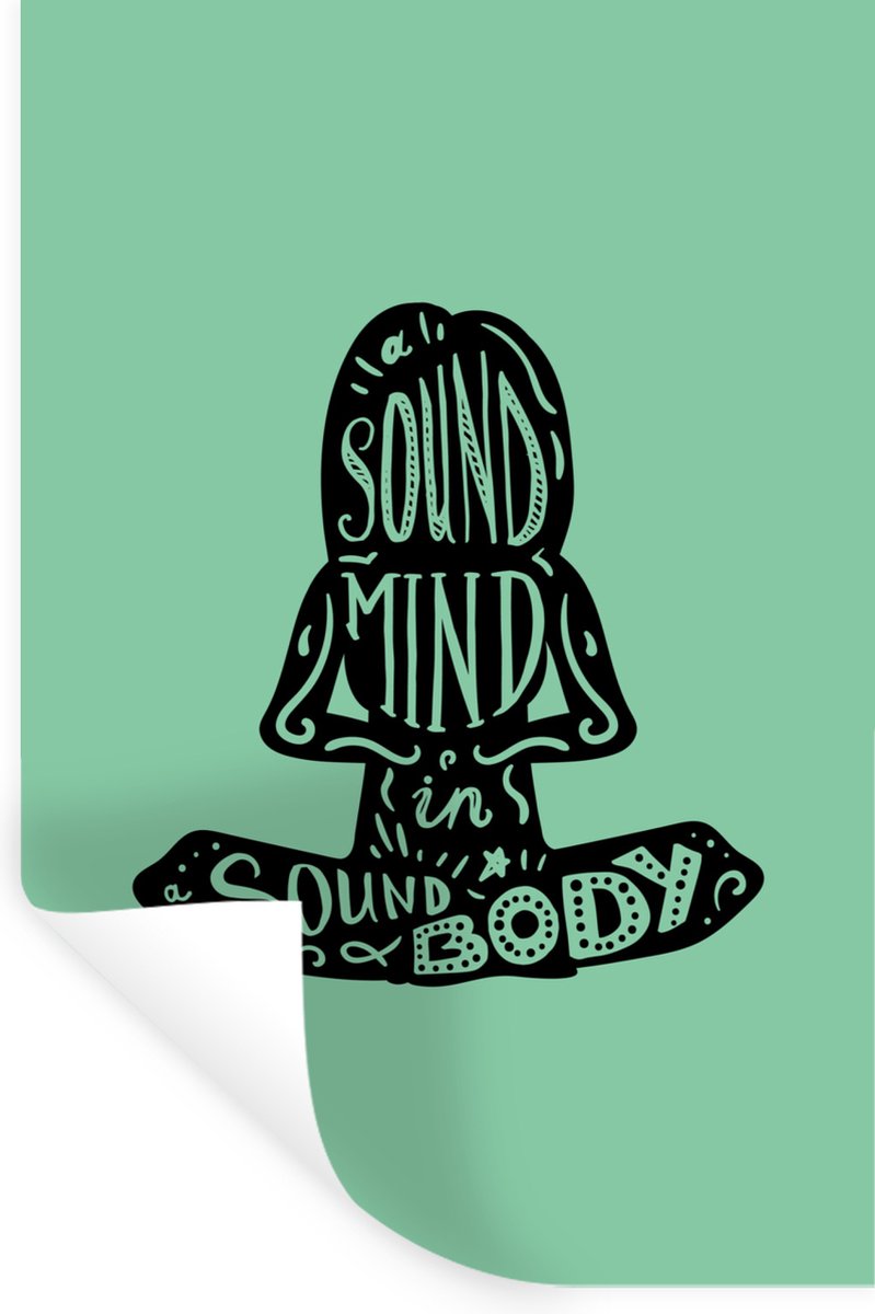 Quote - A sound mind in a sound body - Spreuken - Groen - Meditatie ...
