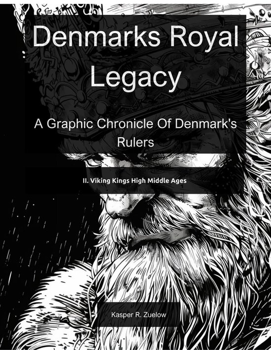 Denmarks Royal Legacy 2 - Denmarks Royal Legacy: Viking Kings High ...
