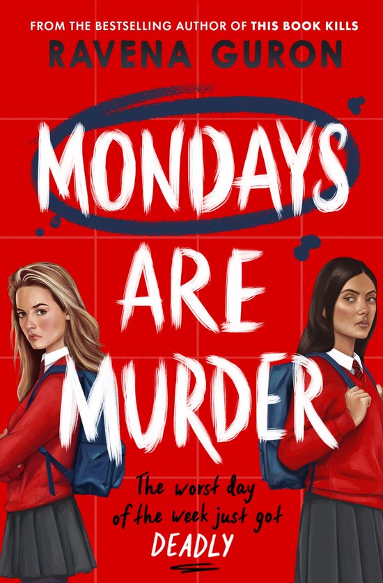 Mondays Are Murder, Ravena Guron | 9781805075707 | Boeken | bol