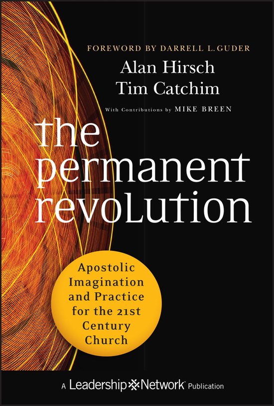 Permanent Revolution, Alan Hirsch | 9780470907740 | Boeken | bol