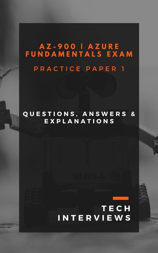 AZ-900 Azure Fundamentals 1 - AZ-900 Azure Fundamentals Practice Paper ...