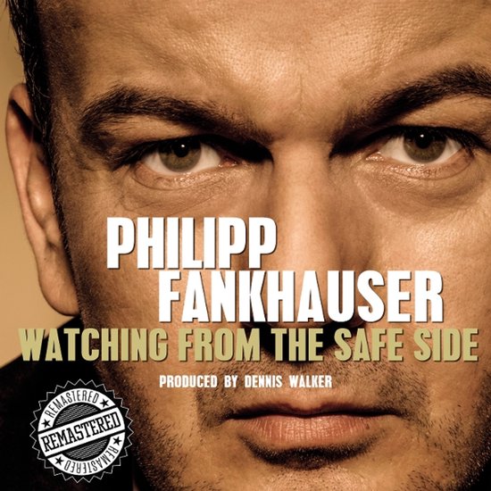 Philipp Fankhauser - Watching From The Safe Side (CD), Philipp Fankhauser | Muziek | bol