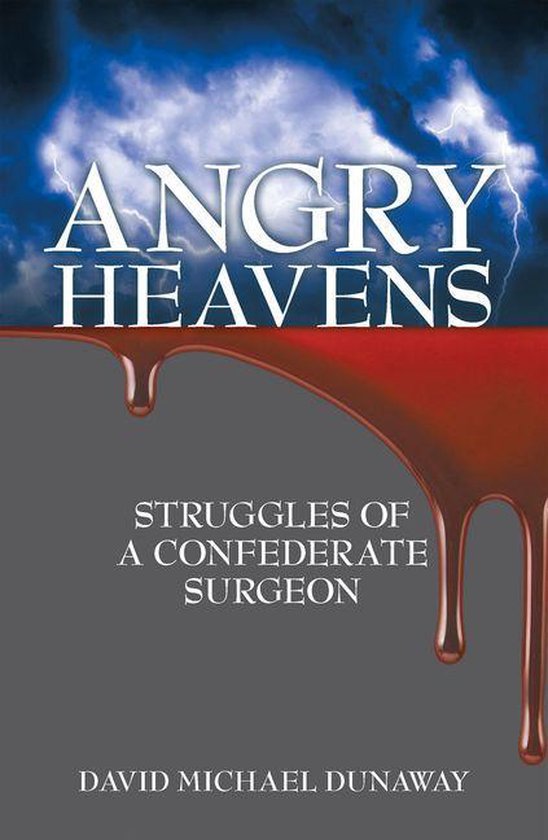 Angry Heavens (ebook), David Michael Dunaway | 9781480880900 | Boeken | bol