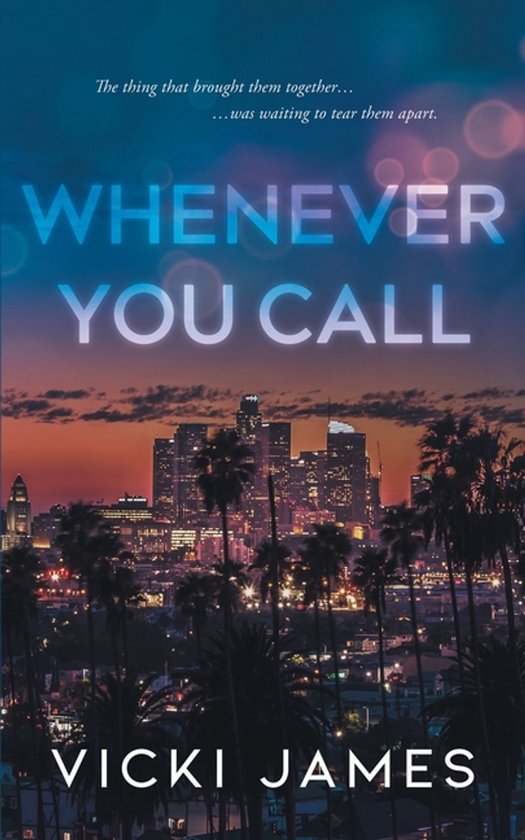 Whenever You Call, Vicki James | 9798354176694 | Boeken | bol