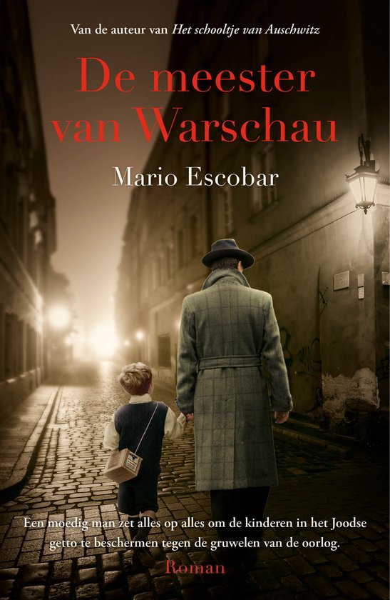 De meester van Warschau, Mario Escobar | 9789029734257 | Boeken | bol