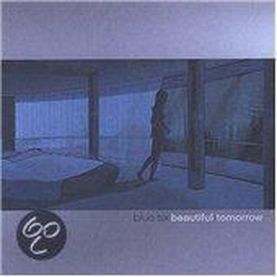 Beautiful Tomorrow, Blue Six | CD (album) | Muziek | bol.com