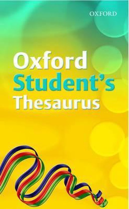 Oxford Student's Thesaurus, Robert Allen | 9780199116522 | Boeken | bol.com