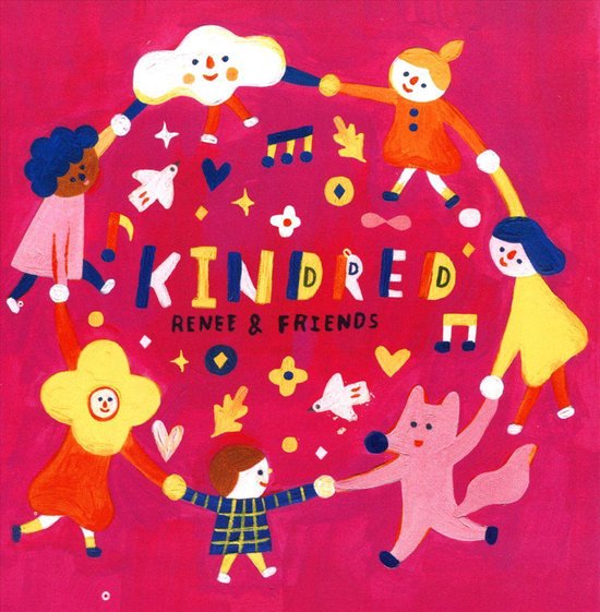 Kindred, Renee & Friends | CD (album) | Muziek | bol.com