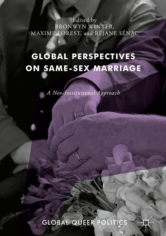 Global Queer Politics - Global Perspectives on Same-Sex Marriage (ebook ...