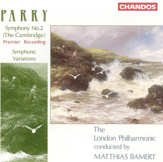 Parry: Symphony No. 2 (The Cambridge); Symphonic Variations, Matthias ...
